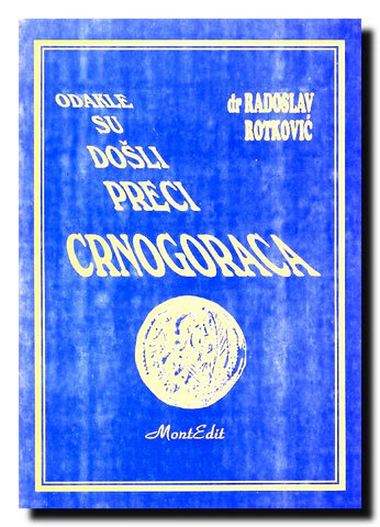 Odakle su došli preci Crnogoraca : onomastička istraživanja