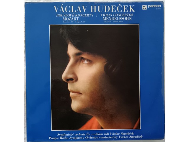 Vaclav Hudecek,Mozart,Mendelssohn - Violin concertos