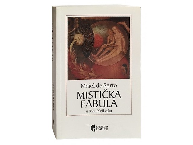 Mistička fabula u XVI-XVII veku - Mišel de Serto ✔️