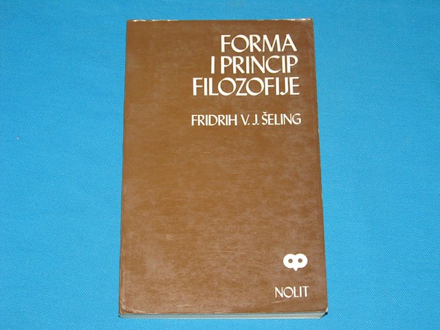 FORMA I PRINCIP FILOZOFIJE Fridrih Šeling