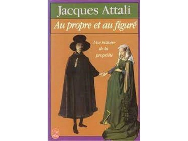 Au propre et au figuré: Une histoire de la propriété