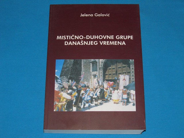 Mistično-duhovne grupe današnjeg vremena