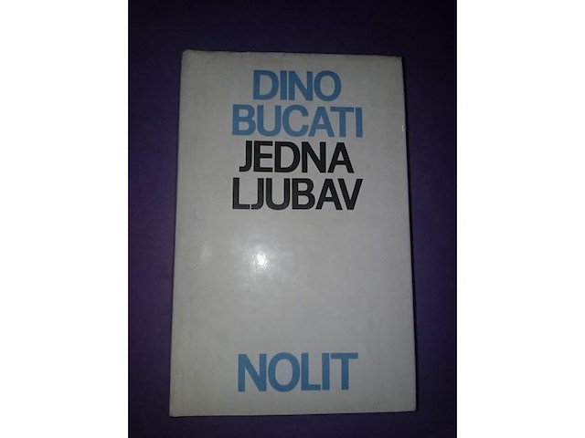 Jedna Ljubav Dino Bucati