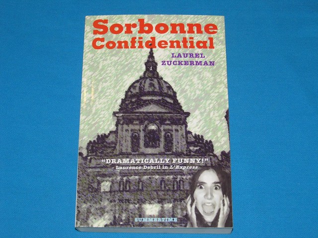 Sorbonne Confidential Laurel Zuckerman