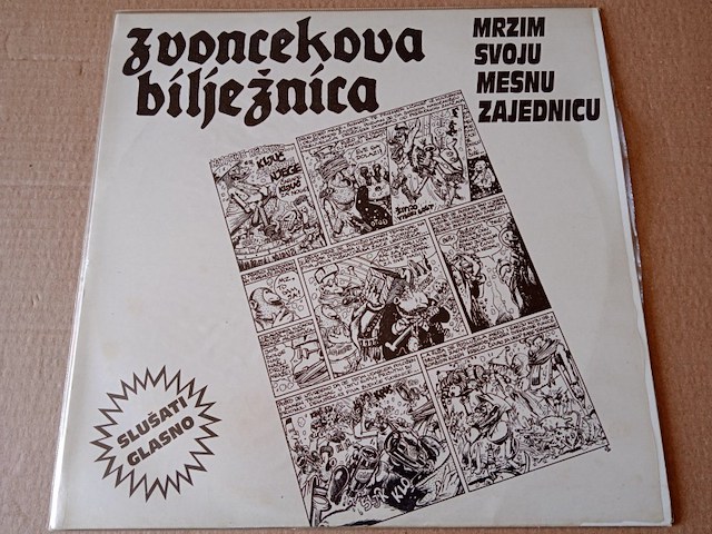 Zvoncekova Bilježnica-Mrzim Svoju Mesnu Zajednicu, mint