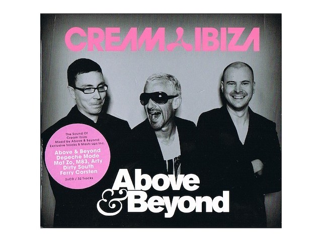 Above &; Beyond – Cream Ibiza 2CD