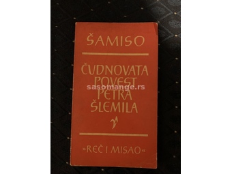 Čudnovata povest Petra Šlemila - Šamiso