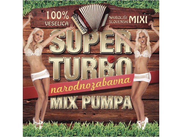 Super Turbo Narodnozabavna Mix Pumpa CD u Foliji