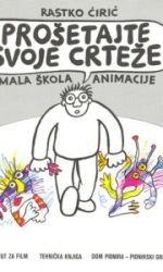 Prošetajte Svoje Crteže Od Rastko Ćirić