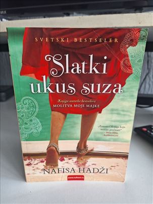 Slatki ukus suza - Nafisa Hadži