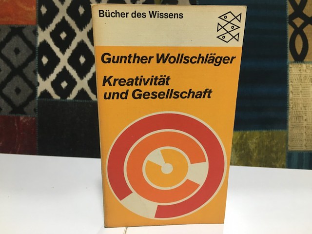 Gunther Wollschlager Kreativnost i društvo