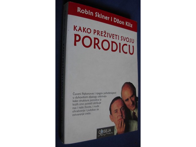 KAKO PREŽIVETI SVOJU PORODICU - Akiner/Kliz