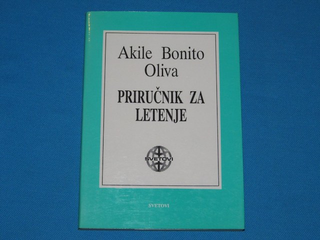 PRIRUČNIK ZA LETENJE Akile Bobito Oliva