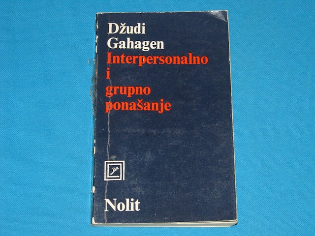 Interpersonalno i grupno ponašanje Džudi Gahagen