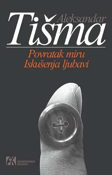 Povratak miru / Iskušenja ljubavi