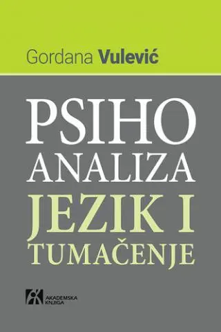 Psihoanaliza: Jezik i tumačenje