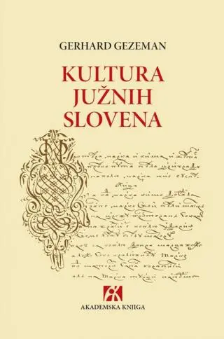 Kultura Južnih Slovena - Gerhard Gezeman