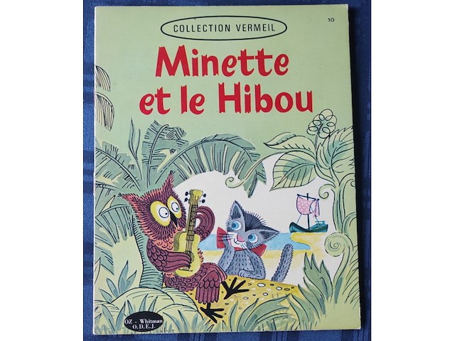 Collection Vermeil: Minette et le Hibou