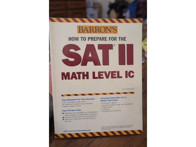 How to prepare for SAT II Math level IC by Ira K. Wolf