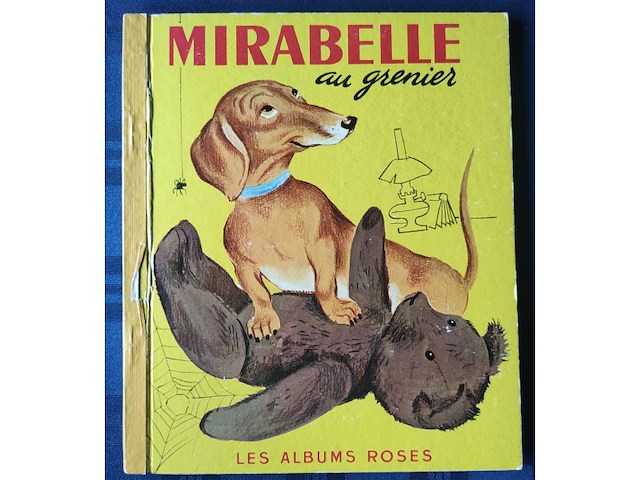 Les albums roses. Mirabelle au grenier, 1965.g