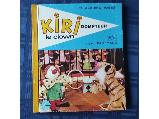 Les albums roses. Kiri dompteur le clown, 1966.g