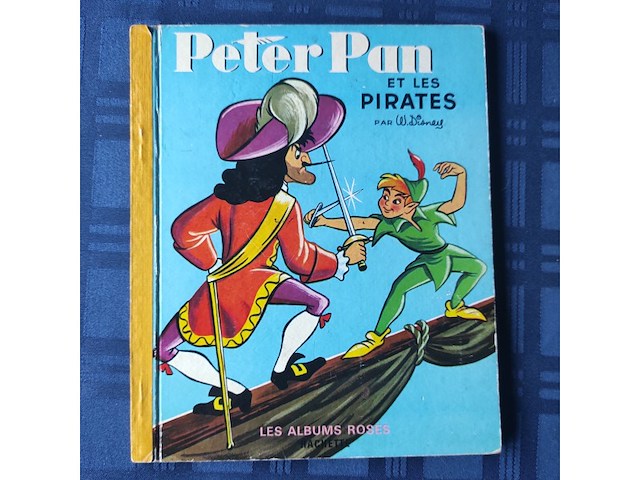 Les albums roses. Peter Pan et les pirates, 1965.g