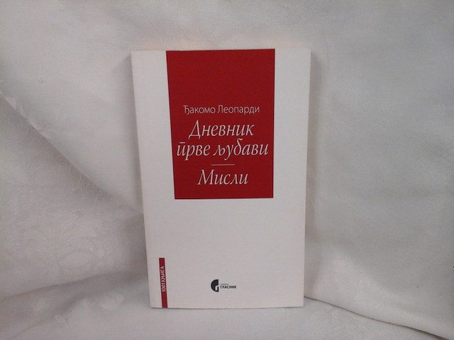 Dnevnik prve ljubavi Misli Đakomo Leopardi