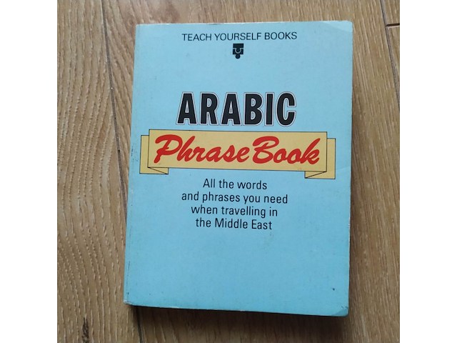 ARABIC PHRASE BOOK - Arapski
