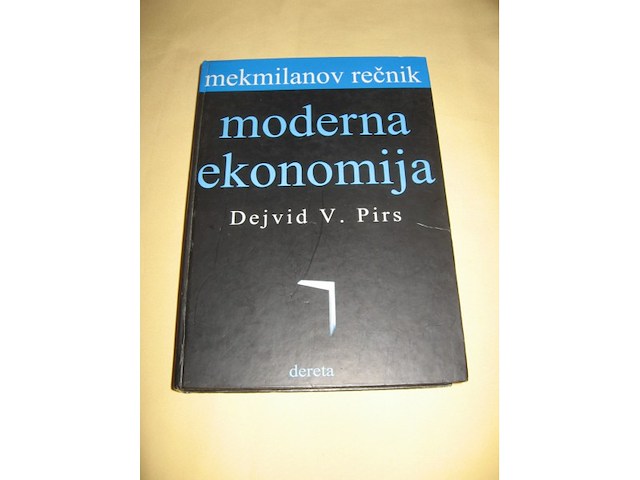 Mekmilanov rečnik - Moderna ekonomija Dejvid Pirs