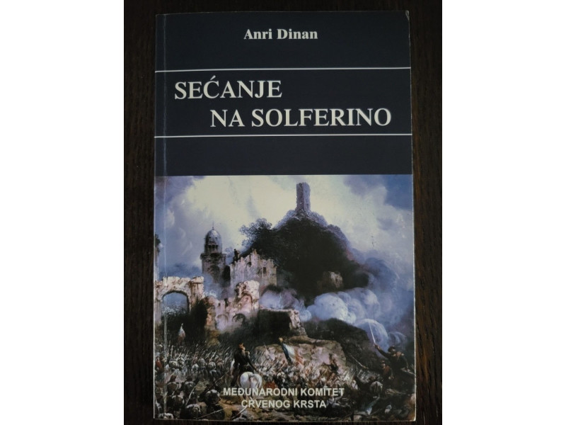 Anri Dinan - Sećanje na Solferino