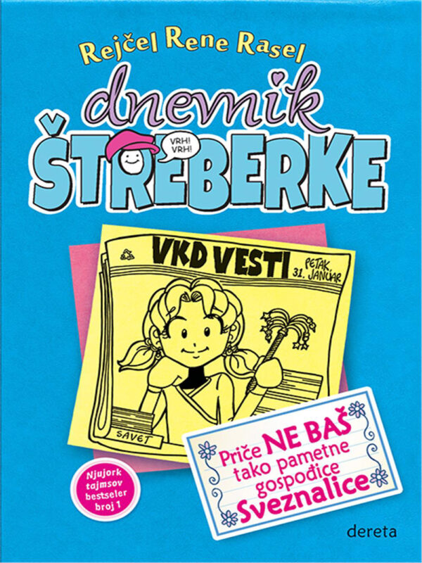 Dnevnik štreberke 5 ‒ Priče ne baš tako pametne gospođice Sveznalice