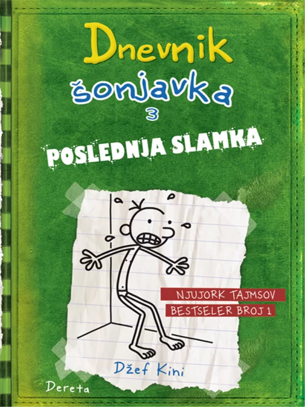 Dnevnik šonjavka 3 – Poslednja slamka