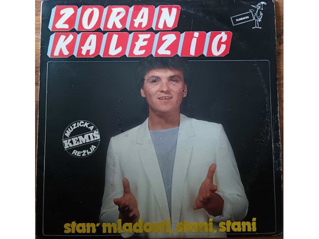 Zoran Kalezic-Stan Mladosti Stani,Stani LP (1985)