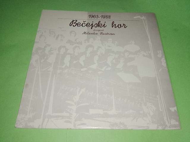 Bečejski Hor, Milenko Šustran – Bečejski Hor 1963-1988