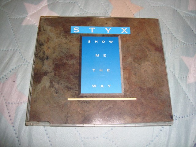 Styx  -  Show Me The Way -(original maxi singl)