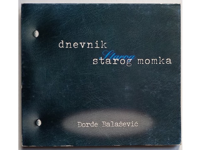 Đorđe Balašević - Dnevnik starog momka