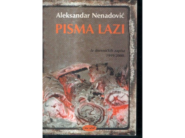 Pisma Lazi  Aleksandar Nenarović