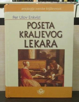 POSETA KRALJEVOG LEKARA – PER ULOV ENKVIST