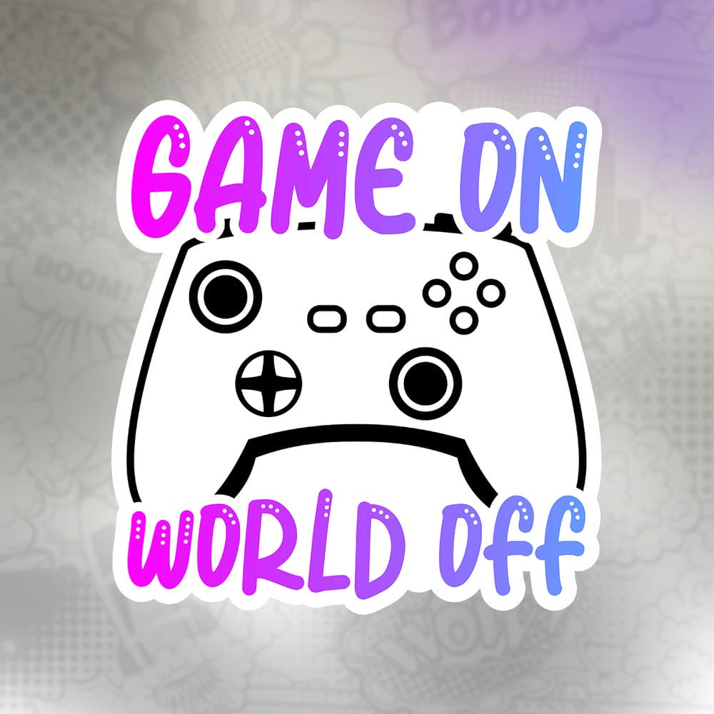 GAME ON WORLD OFF STIKER