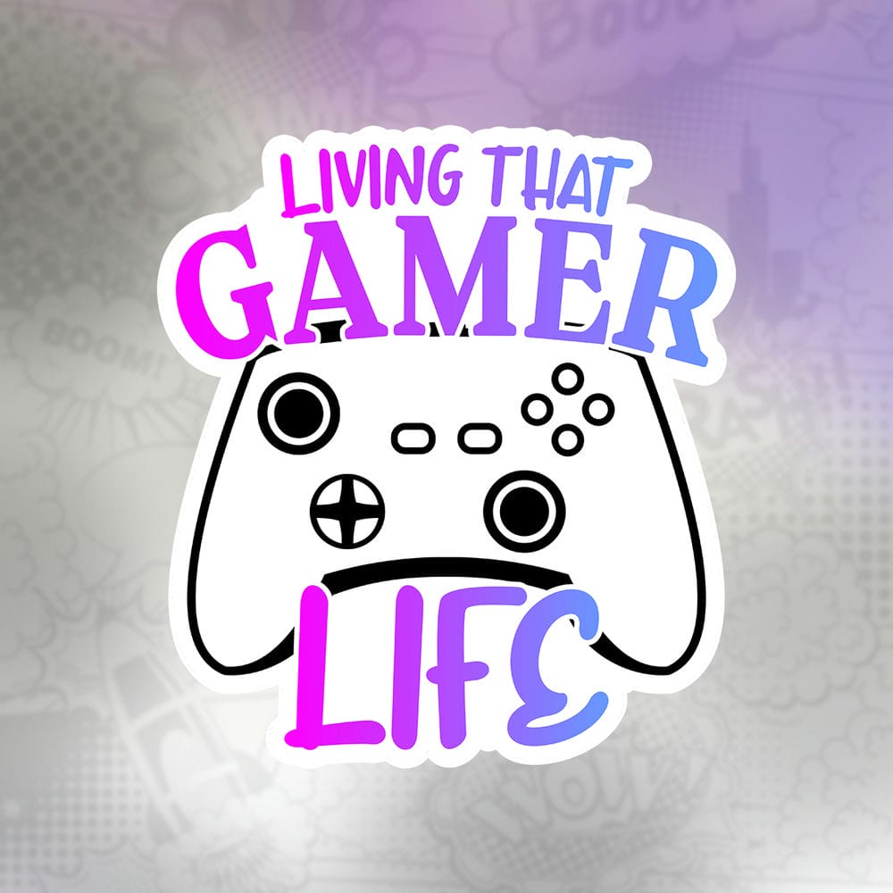 LIVING THAT GAMER LIFE STIKER