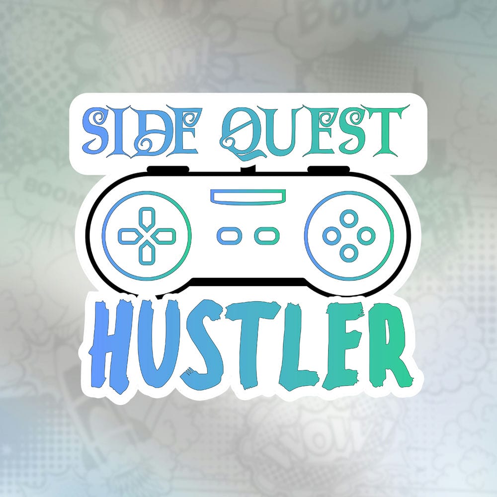 SIDE QUEST HUSTLER STIKER