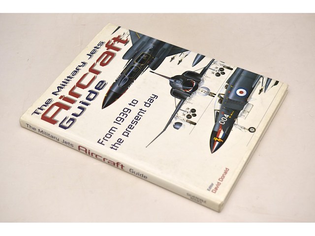 THE MILITARY JETS AIRCRAFT GUIDE
