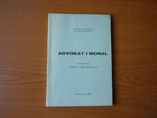 Moris Garson ADVOKAT I MORAL