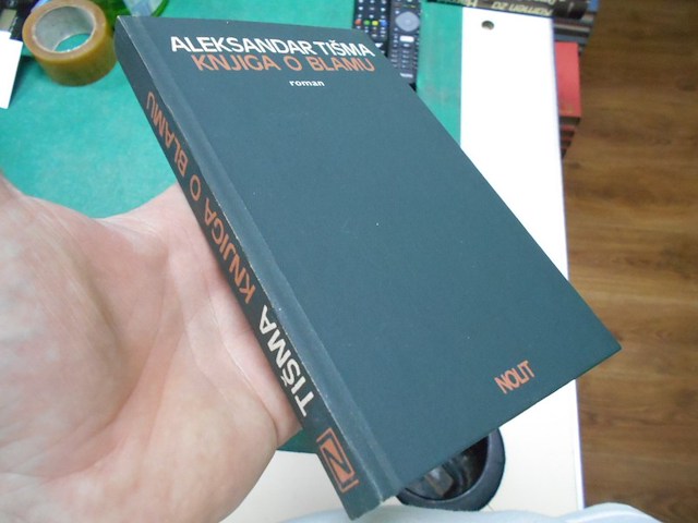 Aleksandar Tišma - Knjiga o blamu