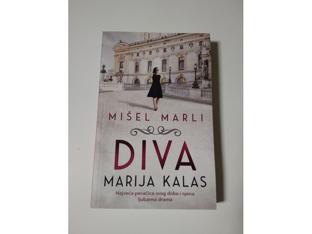 Diva: Marija Kalas - Mišel Marli
