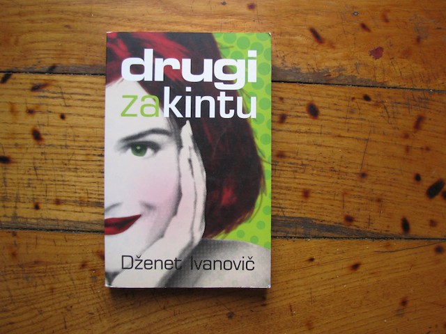 DŽENET IVANOVIĆ - DRUGI ZA KINTU