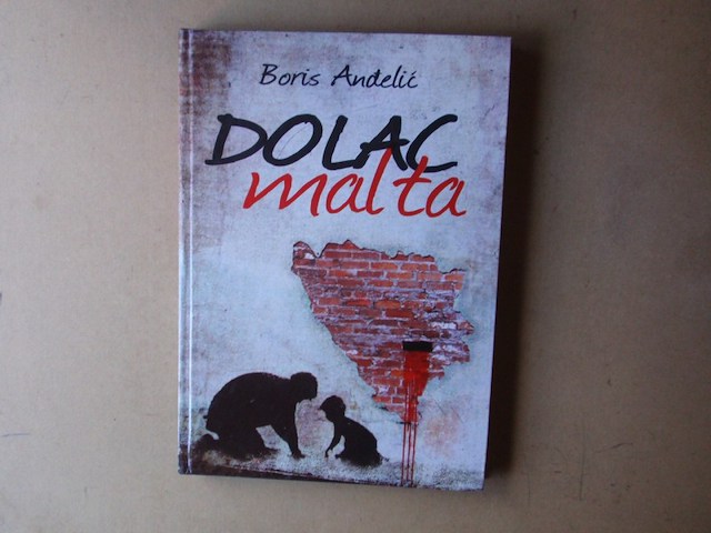 Boris Anđelić - DOLAC MALTA