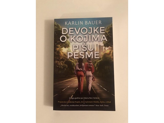 Karlin Bauer - Devojke o kojima pišu pesme