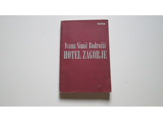 Hotel Zagorje, Ivana Simić Bodrožić