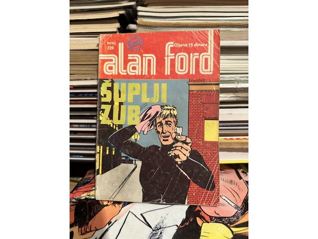 Alan Ford 224 - ŠUPLJI ZUB